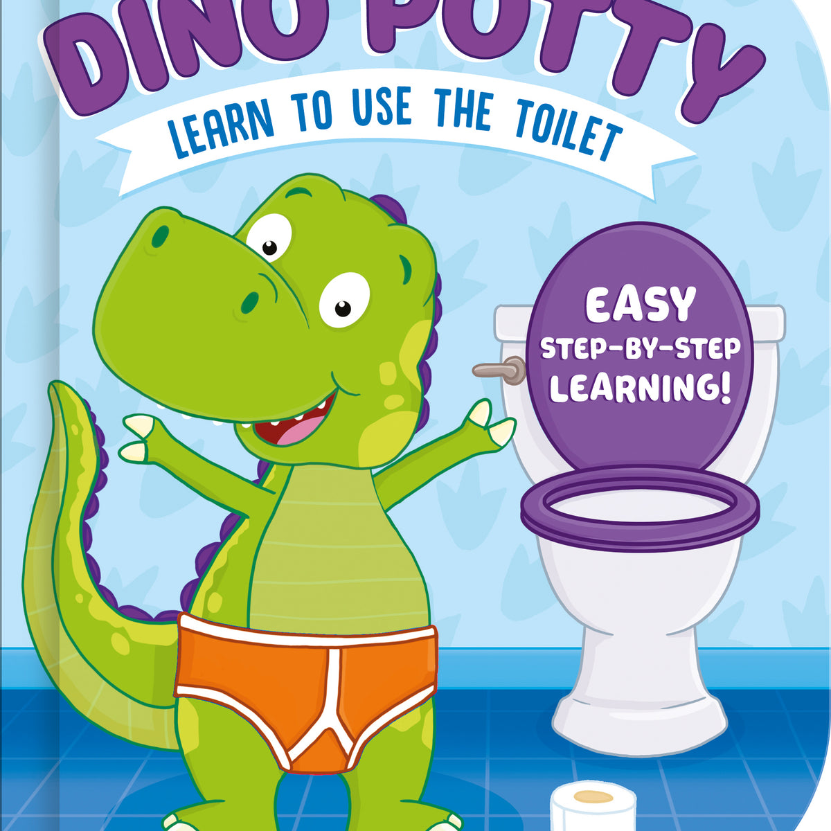 Dino Potty - Learn To Use The Toilet - Children’s Board Book – Robert ...