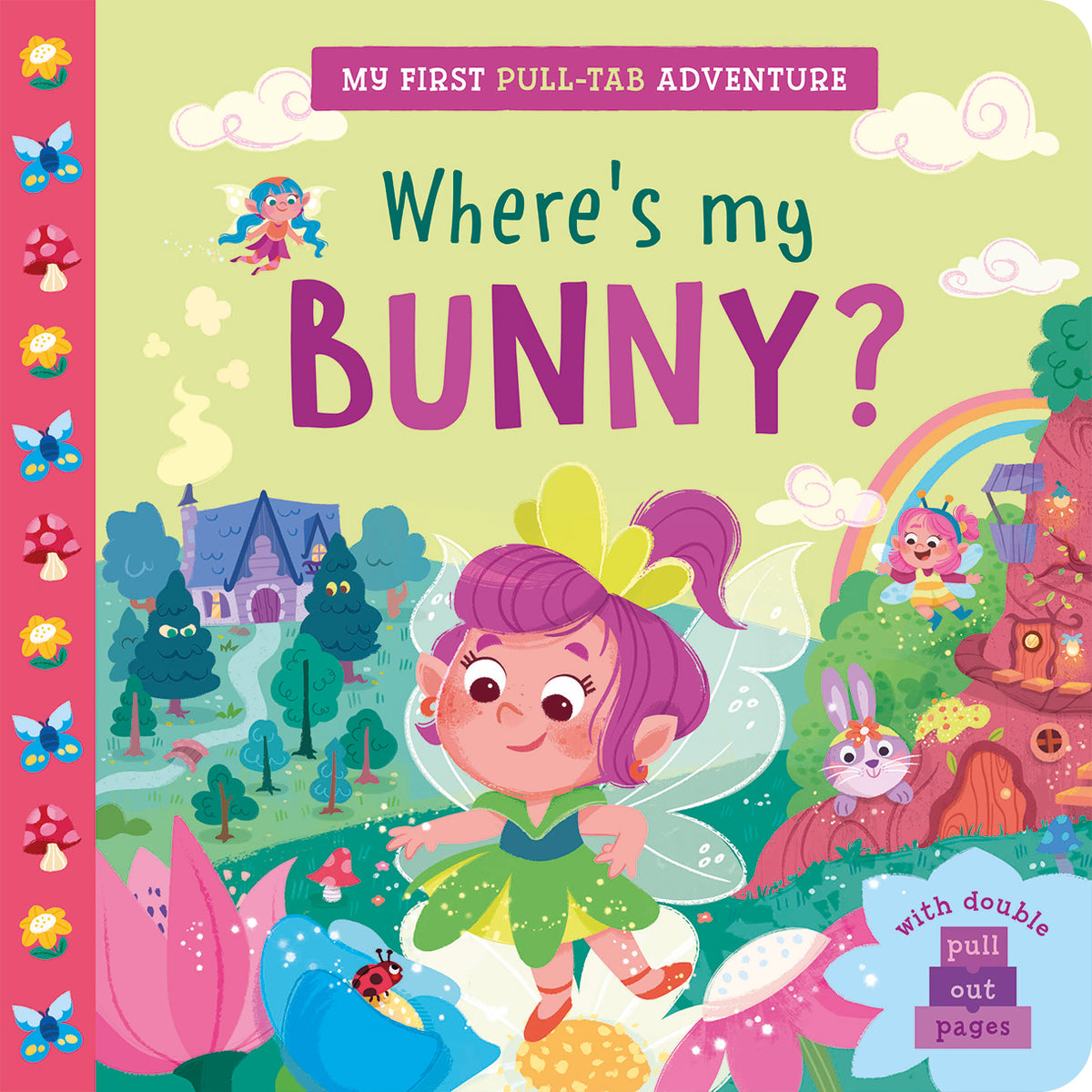 Where’s My Bunny? Children’s Giant Pull-Tab Adventure Book – Robert ...