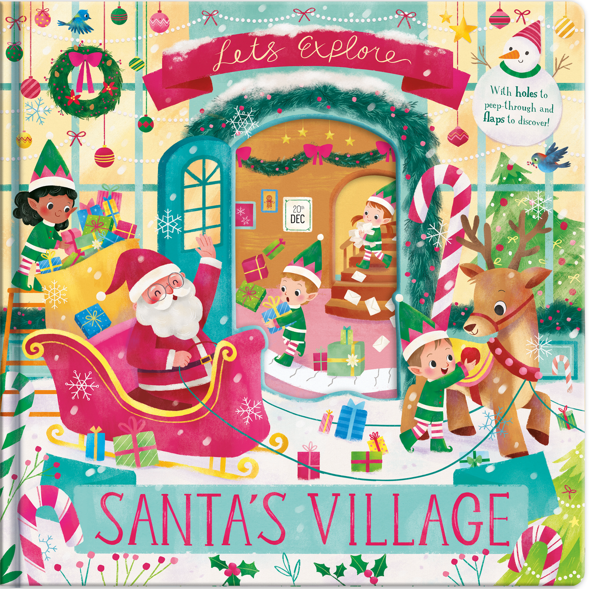 Let’s Explore Santa’s Village - Lift-the-Flap Book – Robert Frederick