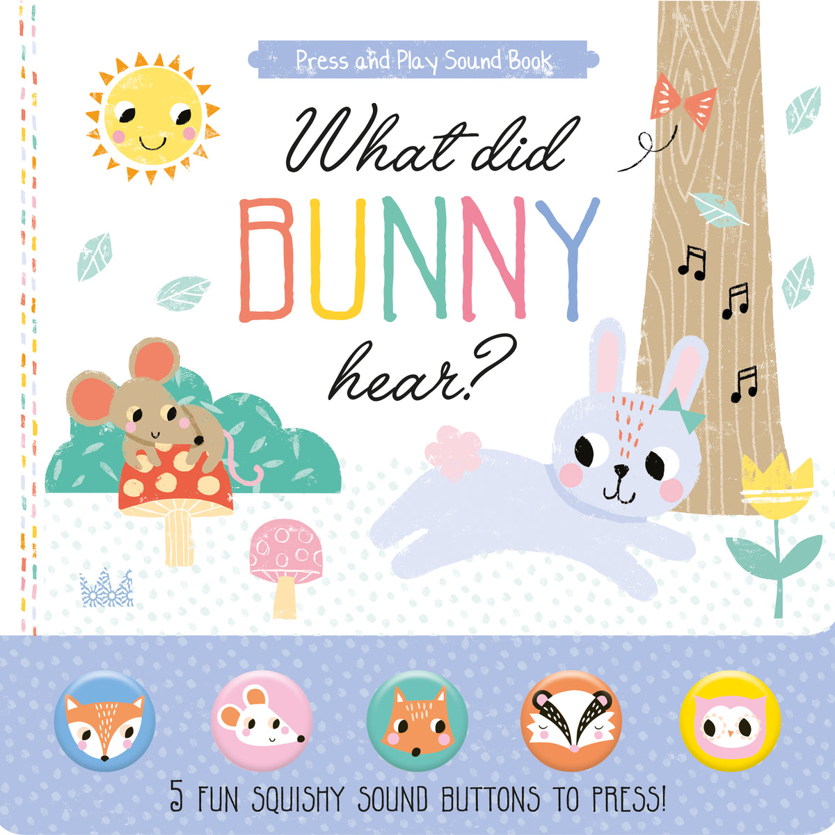 What Did Bunny Hear? - Children's 5 Button Sound Book – Robert Frederick